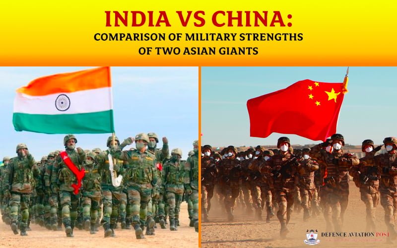 India Vs China Comparison Of The Militaries Of Two Asian Superpowers